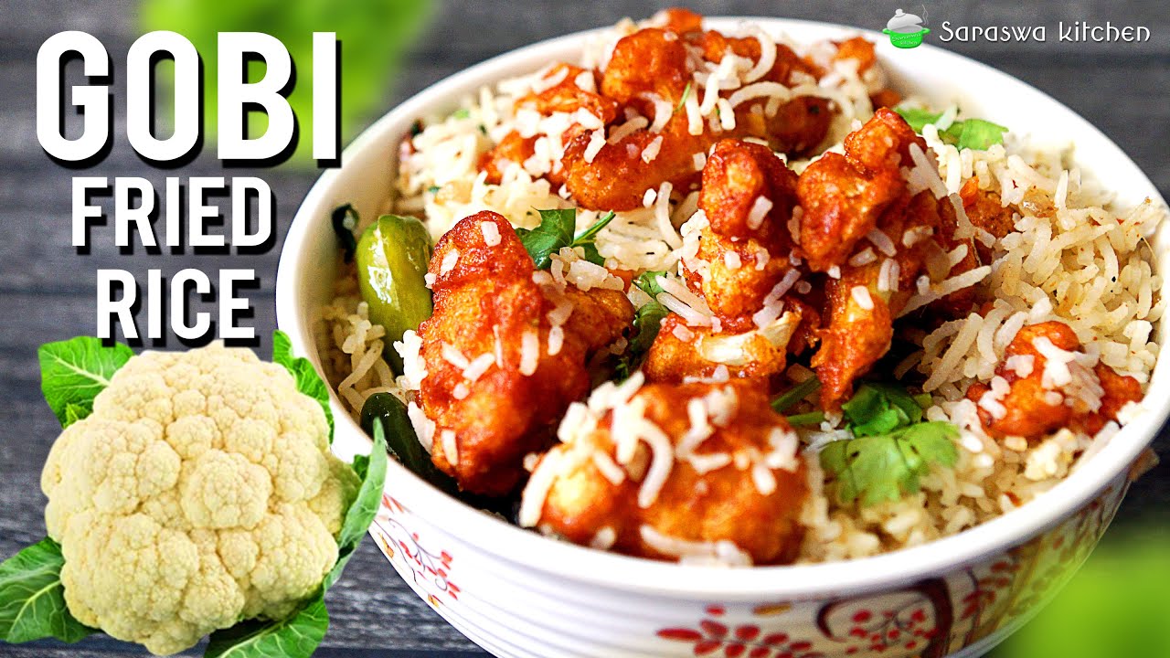 HOW TO COOK GOBI FRIED RICE | காலி ஃபிளவர் ரைஸ் | गोभी फ्राइड राइस ...