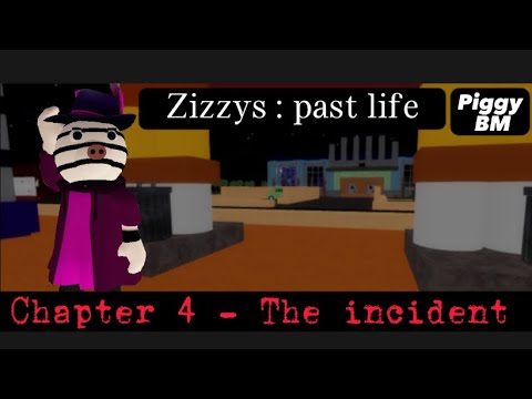 Zizzy : Past Life - Chapter 4 The Incident | All cutscenes | [Piggy ...