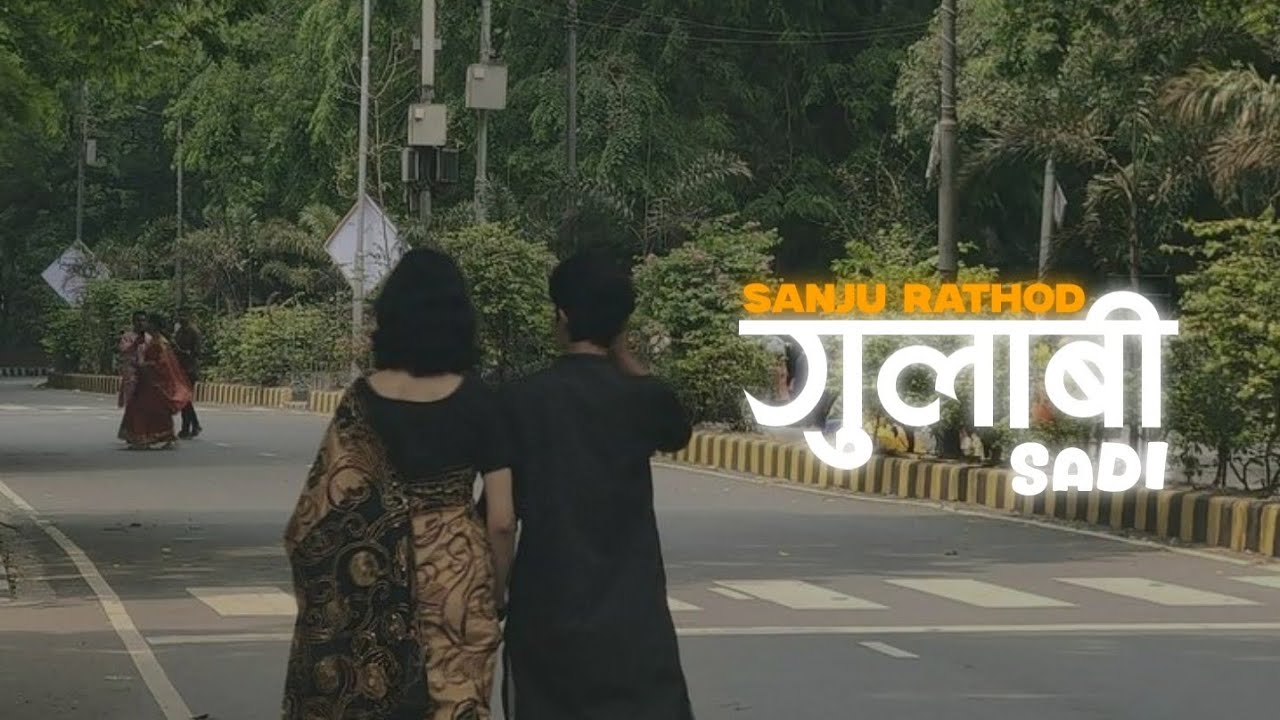 Gulabi sadi - Sanju Rathod | Gulabi sadi aani lali laal laal | Lyrics ...