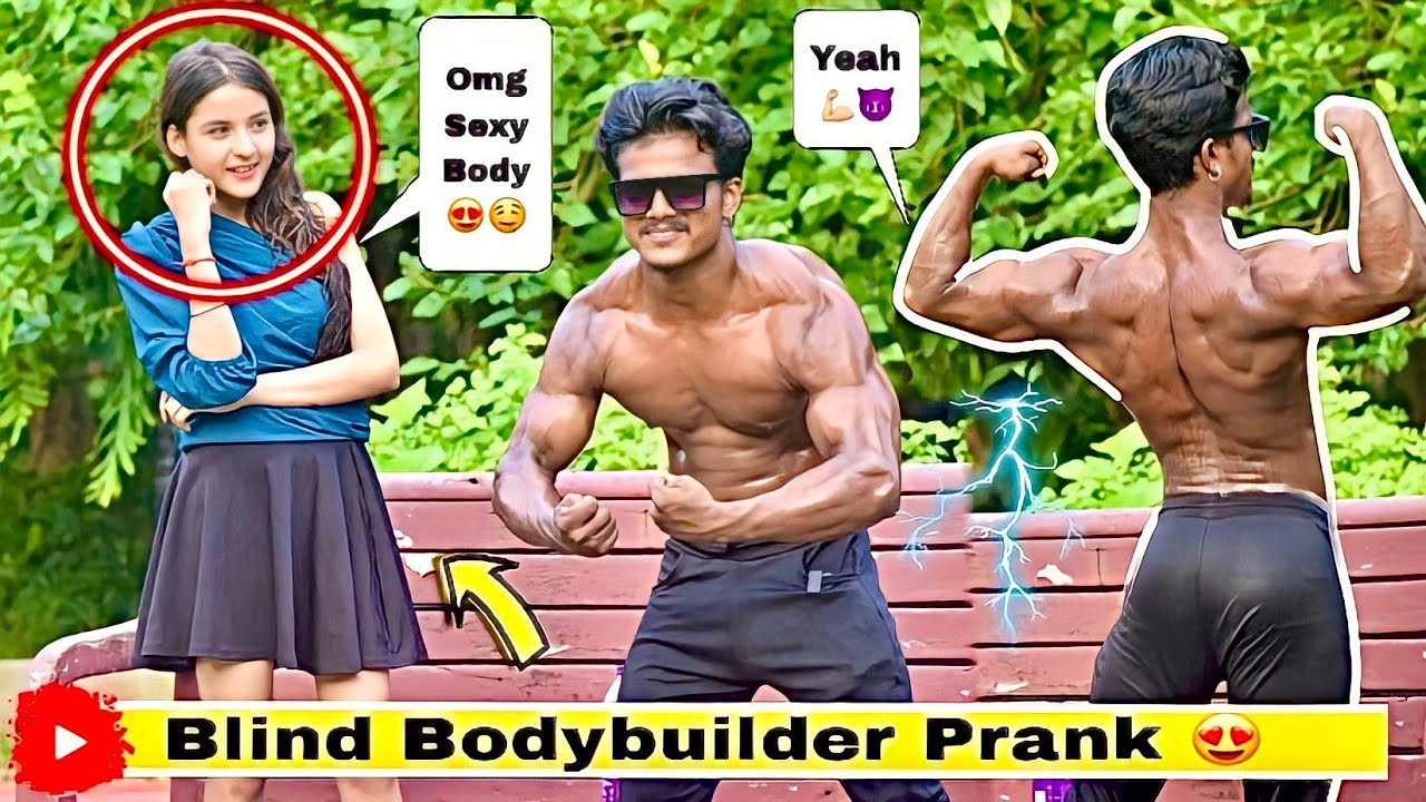 Blind Bodybuilder Impressing Cute Girl By His Body | Pranks In India | Rakesh Das | - YouTube