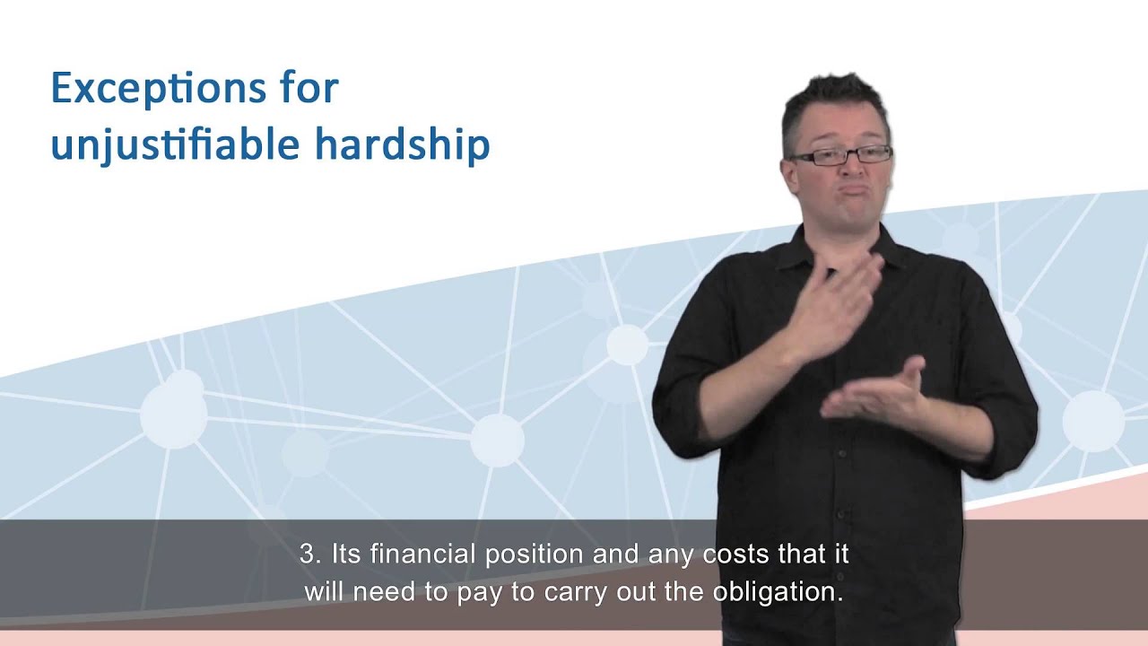 Exceptions for unjustifiable hardship - YouTube