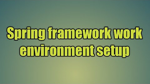 Spring Framework Tutorial - YouTube