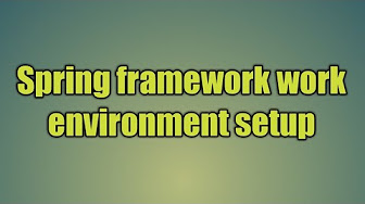 Spring Framework Tutorial - YouTube
