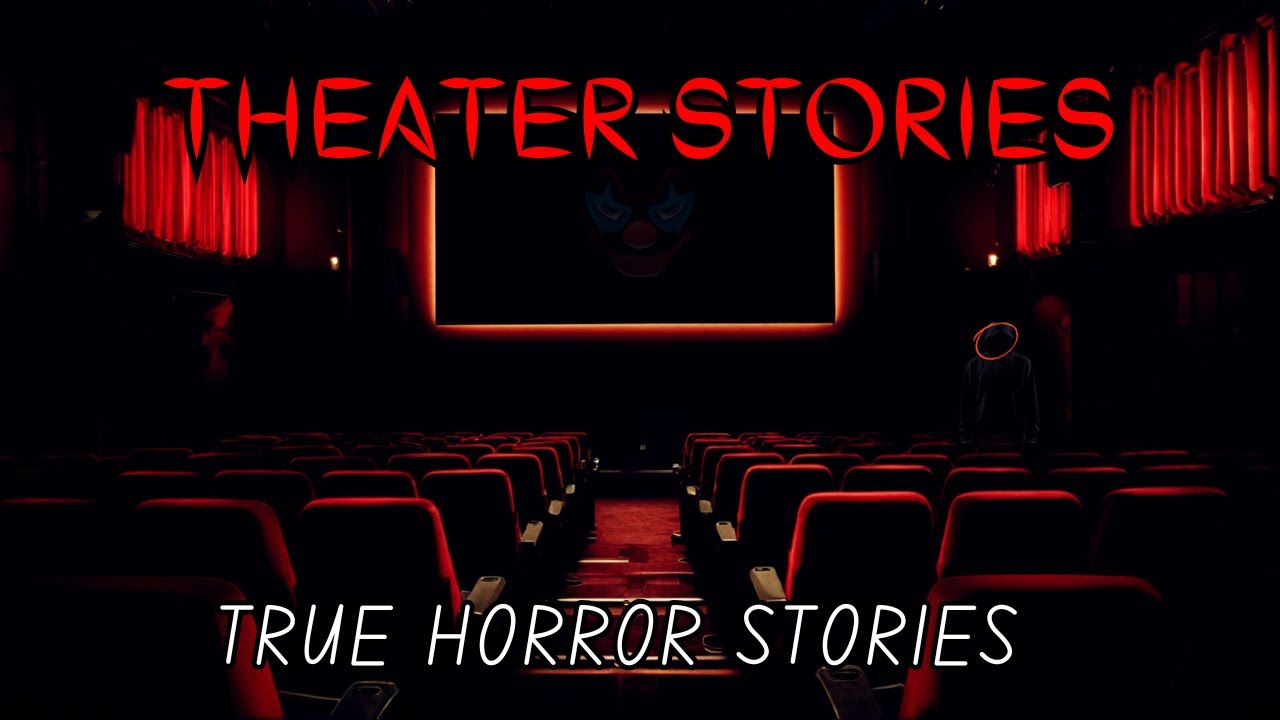 Creepy REAL Movie Theater Horror Stories - YouTube
