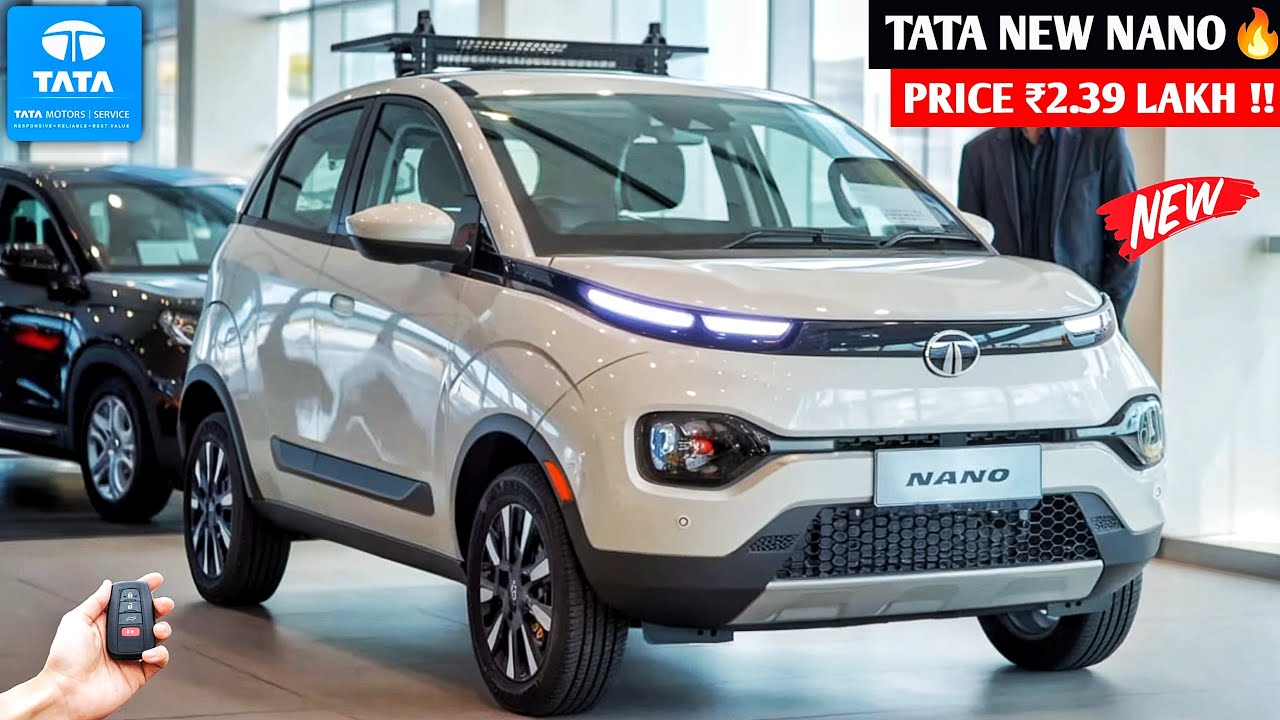Tata Motors New Nano 2025 Confirm😱|| Only ₹2.60 Lakh Price, New Nano ...