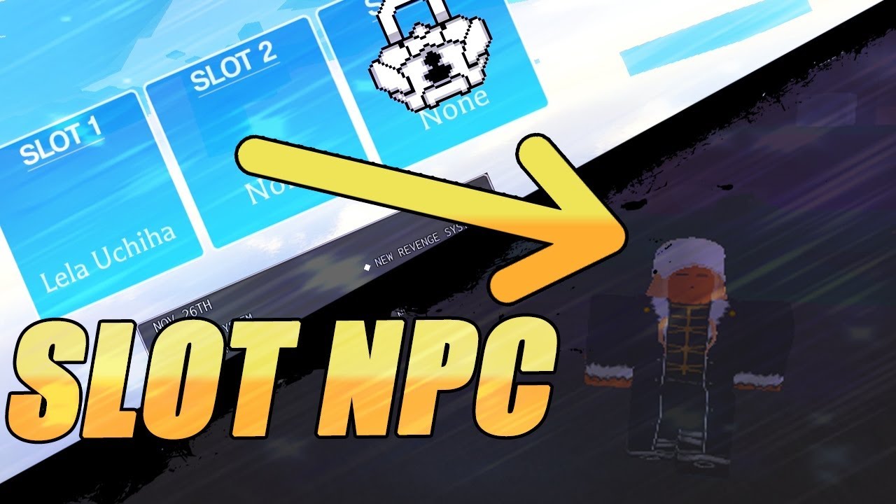 SLOT NPC LOCATION + HOW TO UNLOCK SLOTS IN Shonen: Online 2 (Update 3 ...