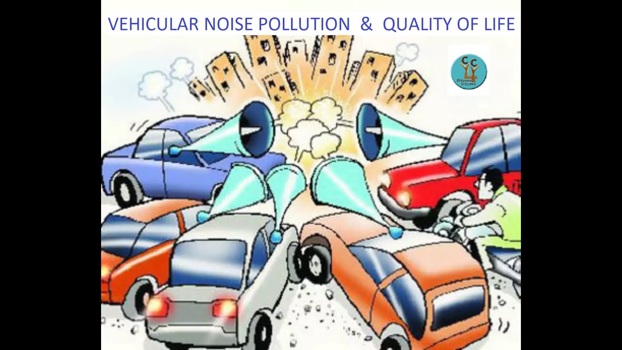 300923 Vehicular Noise Pollution & Quality of Life - YouTube