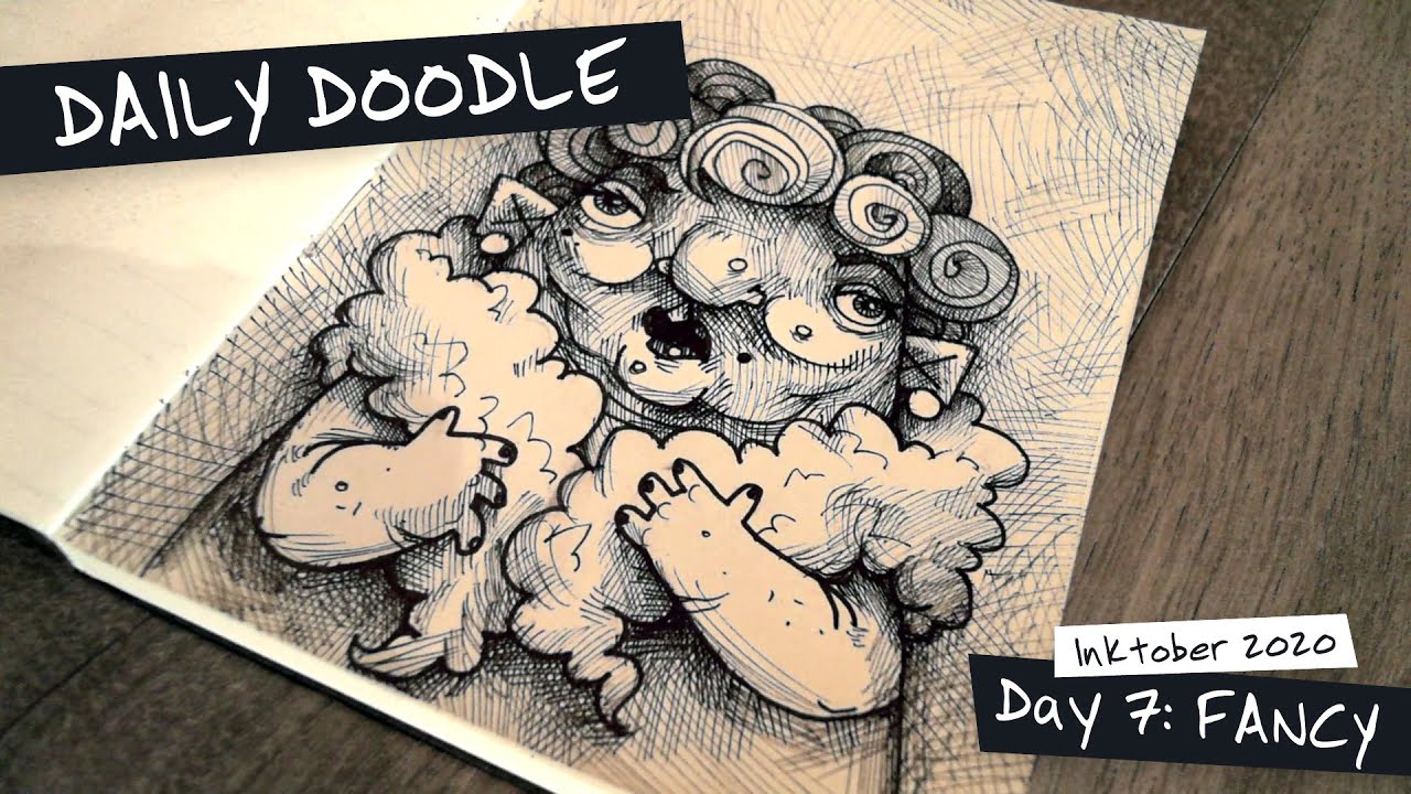 Daily Doodle - Inktober Day 7: FANCY - YouTube