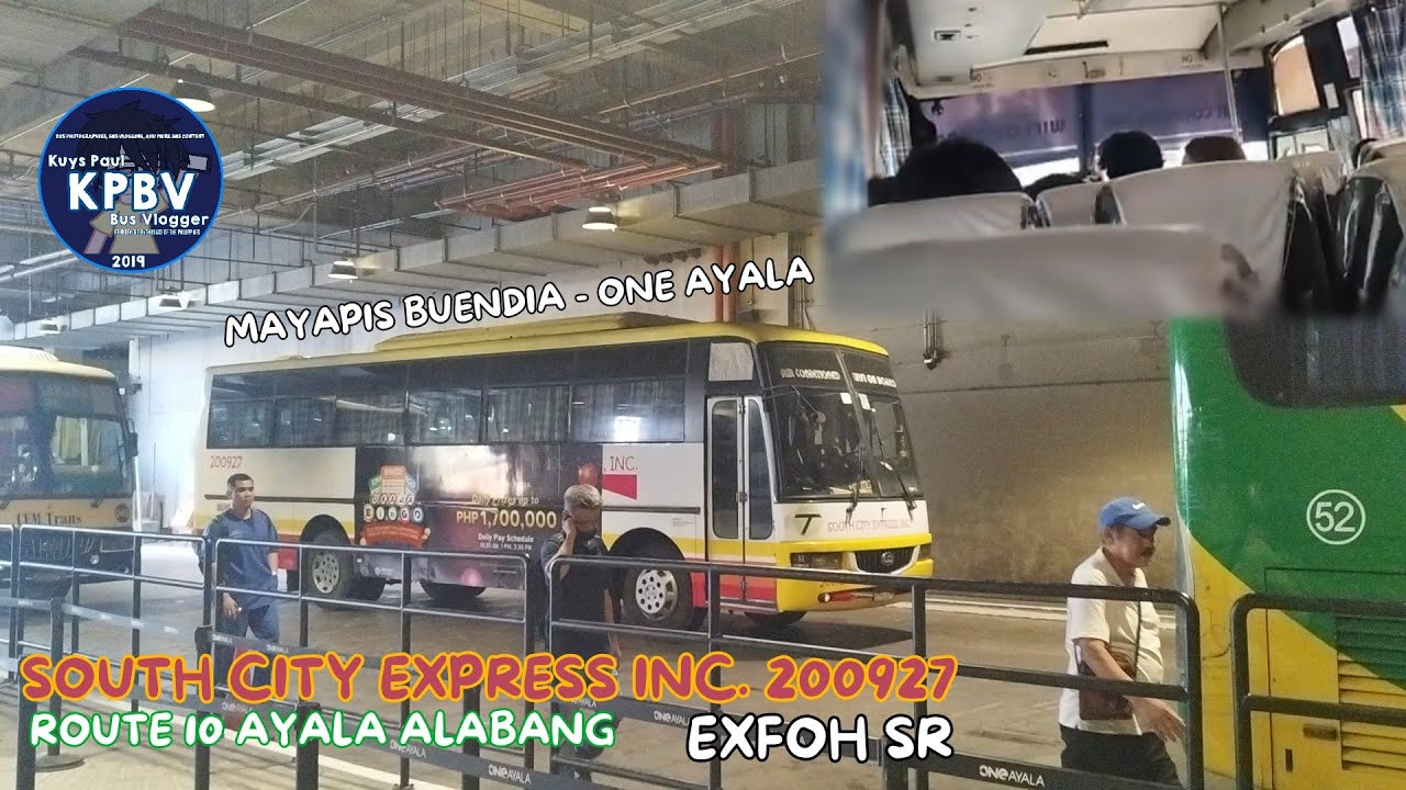 ONBOARD!! Bus Ride South City Express Inc. 200927 (EXFOH SR) || MAYAPIS ...