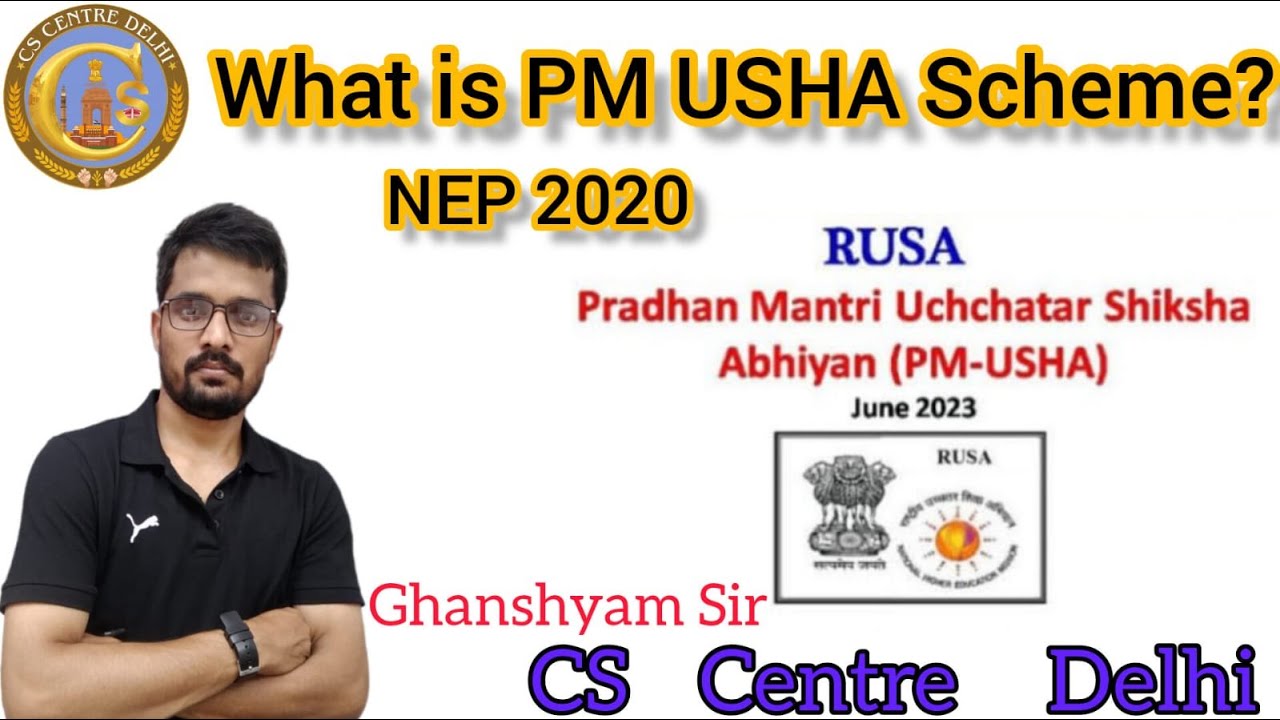 WHAT IS PM-USHA SCHEME | UCHCHATAR SHIKSHA ABHIYAN | NEP 2020 | BY ...