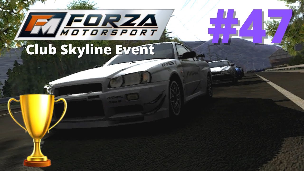 Forza Motorsport (2005) - Part #47 - Club Skyline Event (Point-to-Point ...