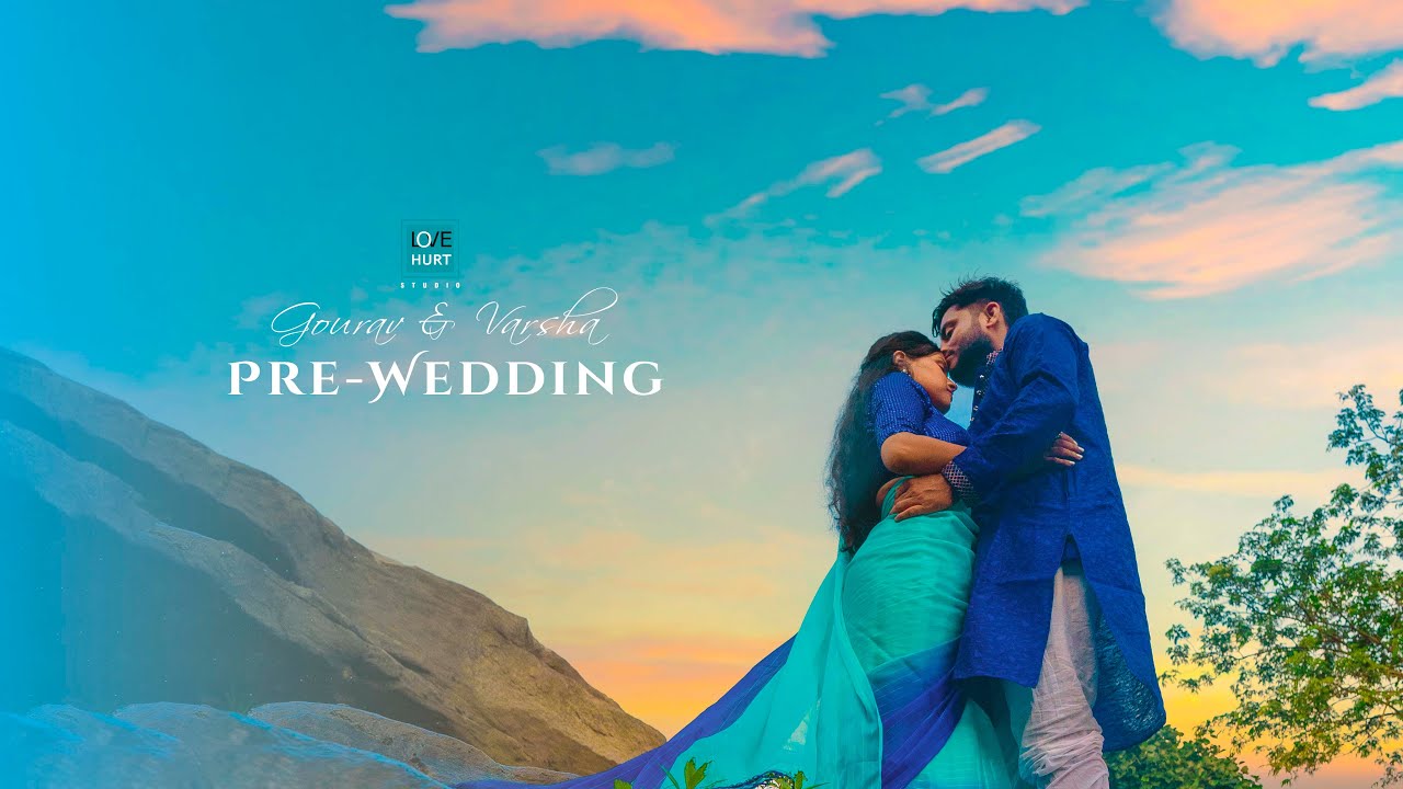 GOURAV & VARSHA Pre-wedding 2022 || LOVEHURT STUDIO || Karmatar - YouTube