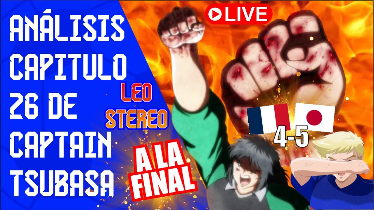 ANÁLISIS DEL CAPÍTULO 26 DE CAPTAIN TSUBASA👓⚽️ - YouTube