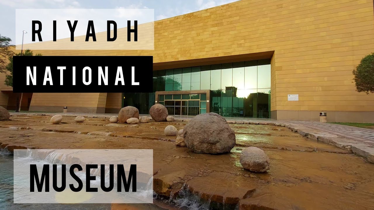 Cinematic I The National Museum I Riyadh, Saudi Arabia - YouTube
