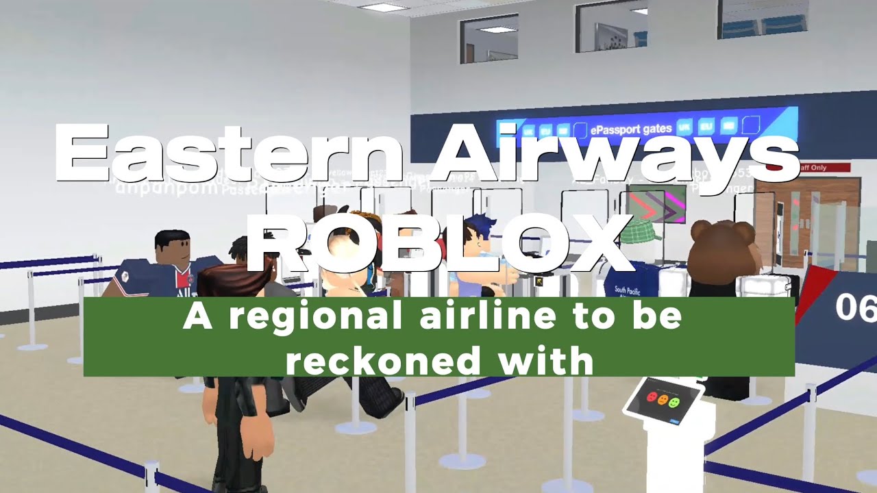 Eastern Airways ROBLOX | Roblox’s No.1 regional airline - YouTube