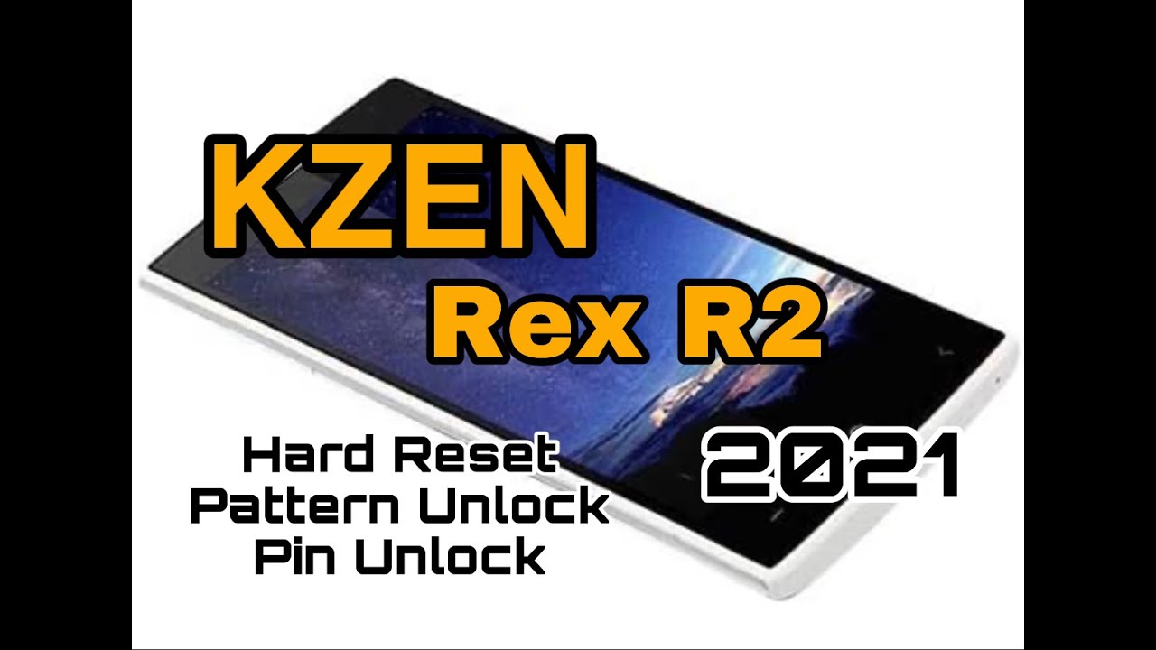 KZEN REX R2 | Hard Reset | Lock Unlock | Easy Way | Without Pc ...