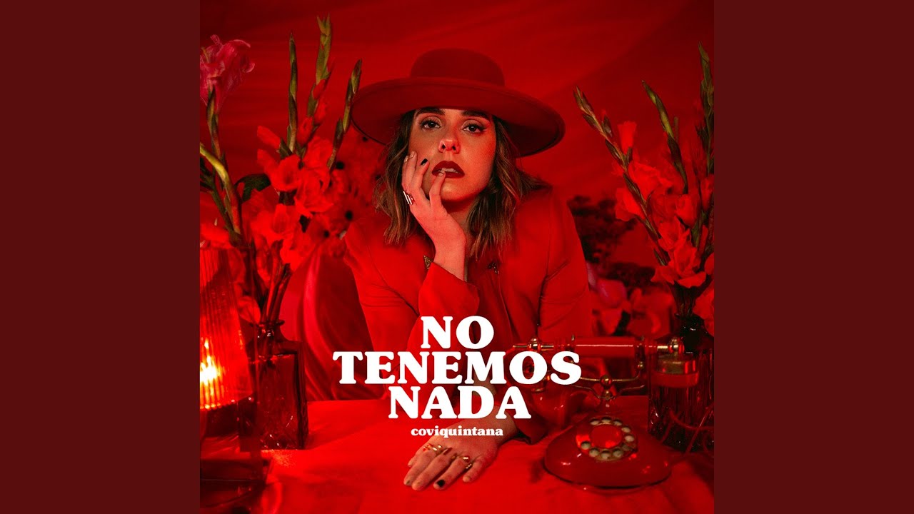 No Tenemos Nada - YouTube Music