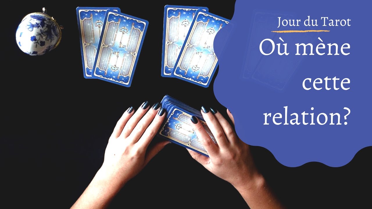OU NOUS MENE CETTE RELATION Tirage De Tarot Choix Multiple YouTube ou-nous-mene-cette-relation-tirage-de-tarot-choix-multiple-youtube