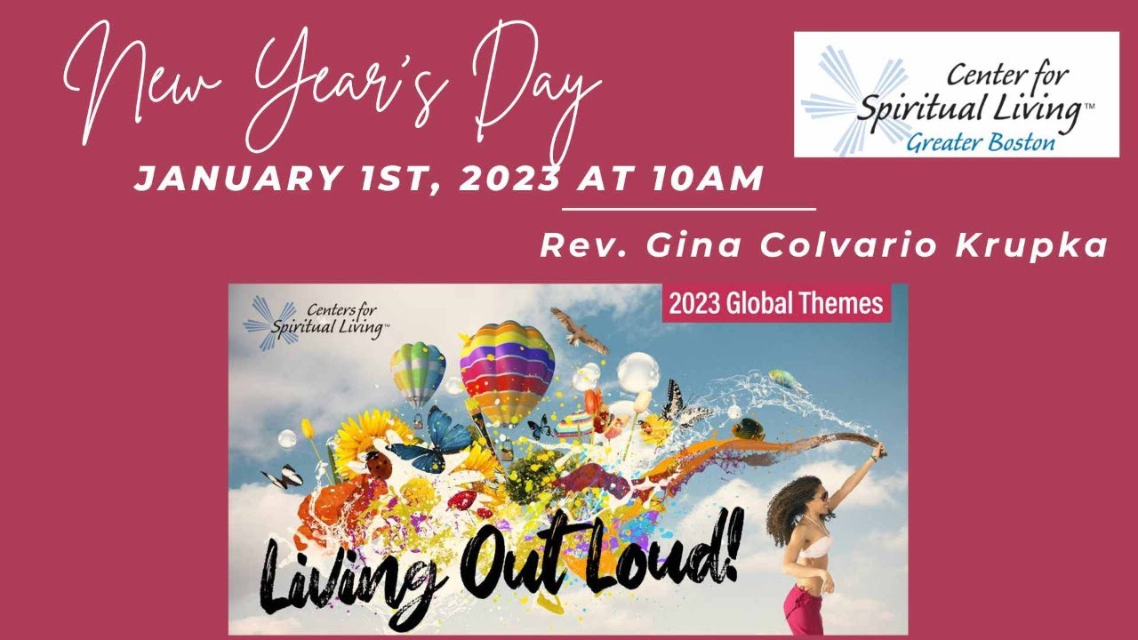 CSL Greater Boston Sunday Celebration Service 1/1/23 Living Out Loud ...