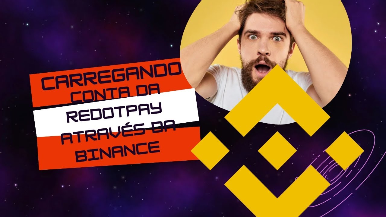 Como carregar a carteira redotpay através da binance - YouTube