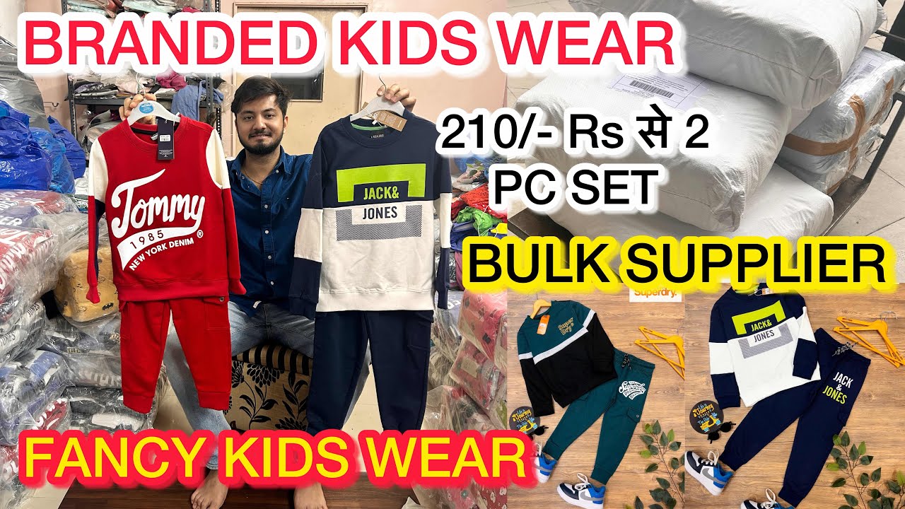 Branded Kids Wear Wholesale | Export Surplus Wholesale | Kids Export ...