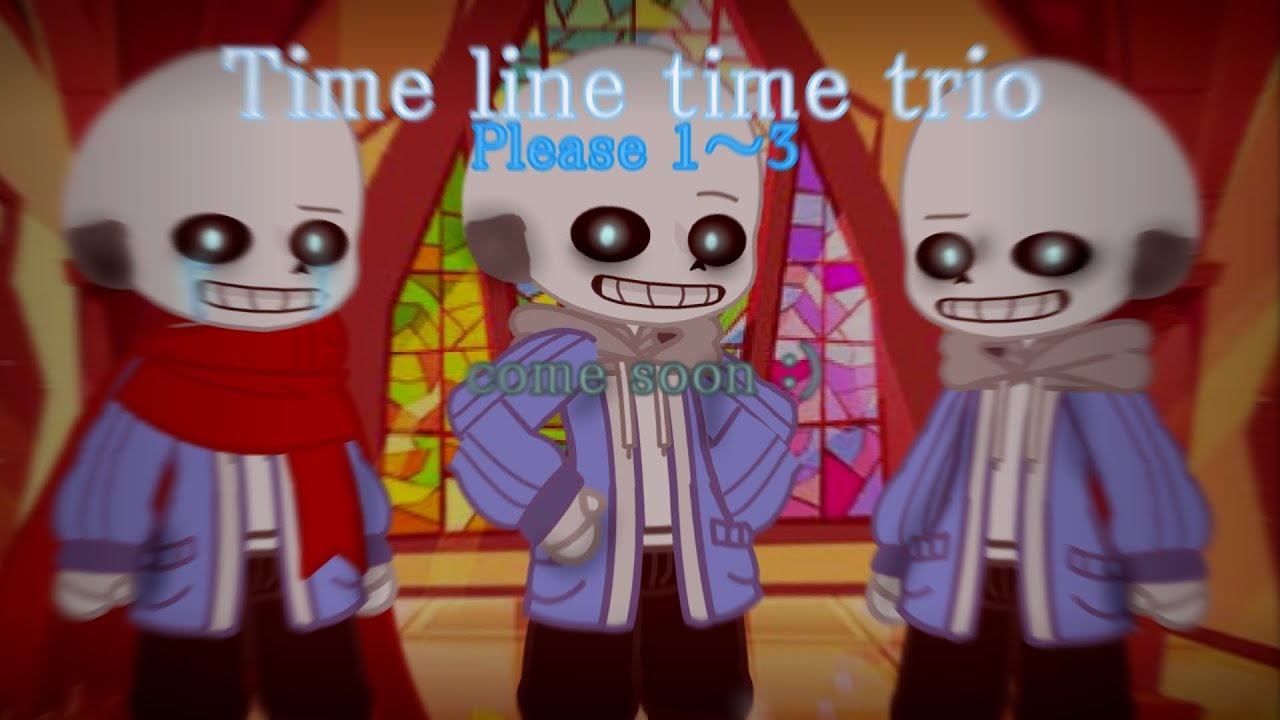 Time line time trio phase 1~3 come soon :) - YouTube