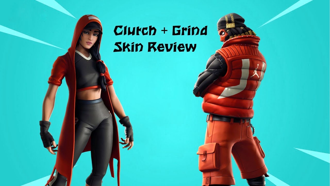 Clutch + Grind Skin Review! - YouTube