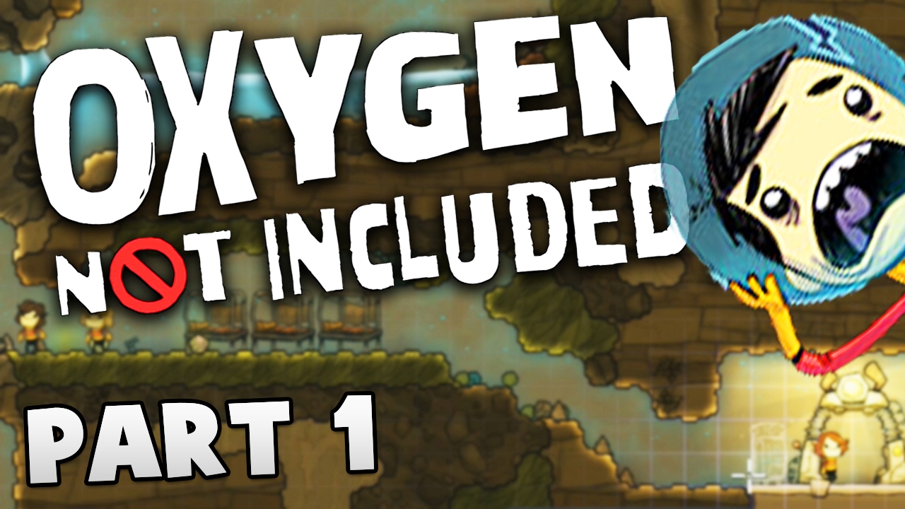 Oxygen Not Included Alpha Gameplay ~ COLONY IN SPACE! ~ Let's Play ...