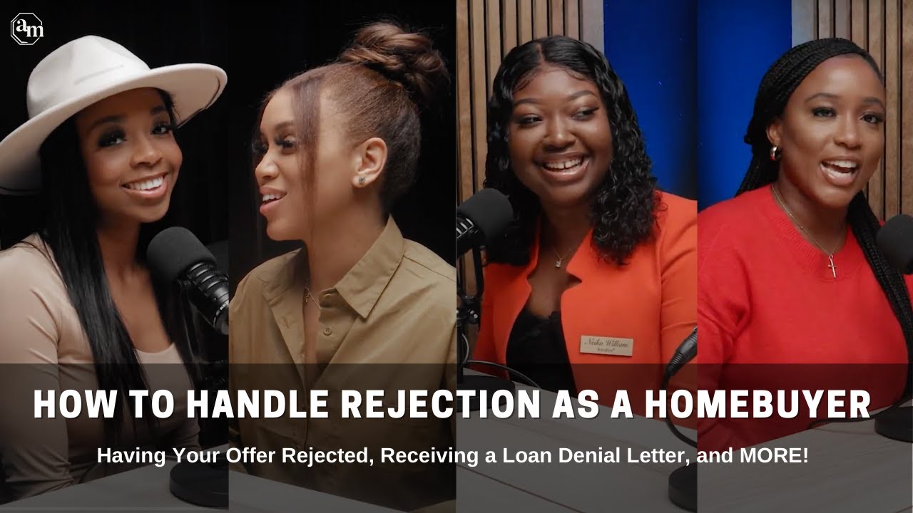 What to Do if Your Offer is REJECTED or Your Loan Application is DENIED ...