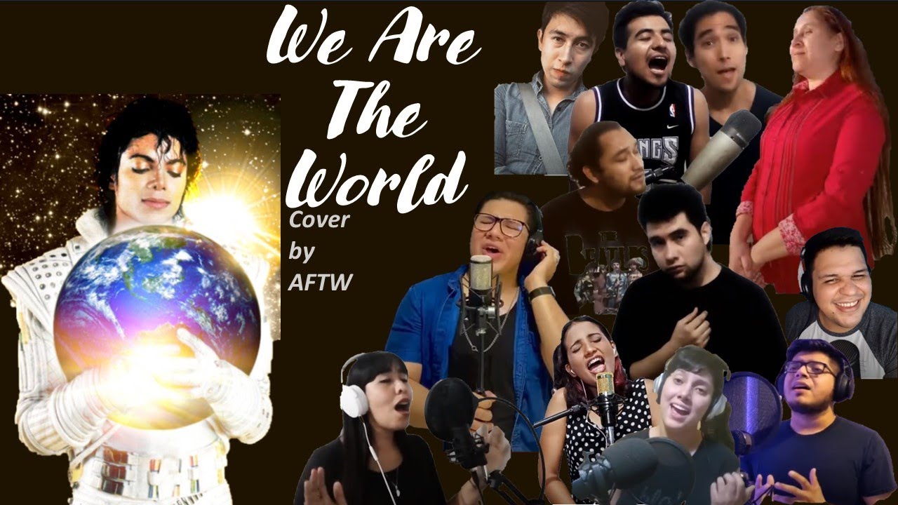 Michael Jackson - We Are The World - Cover - YouTube
