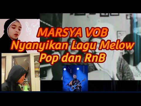 Marsya VOB Nyanyikan Lagu Melow Pop dan RnB - YouTube