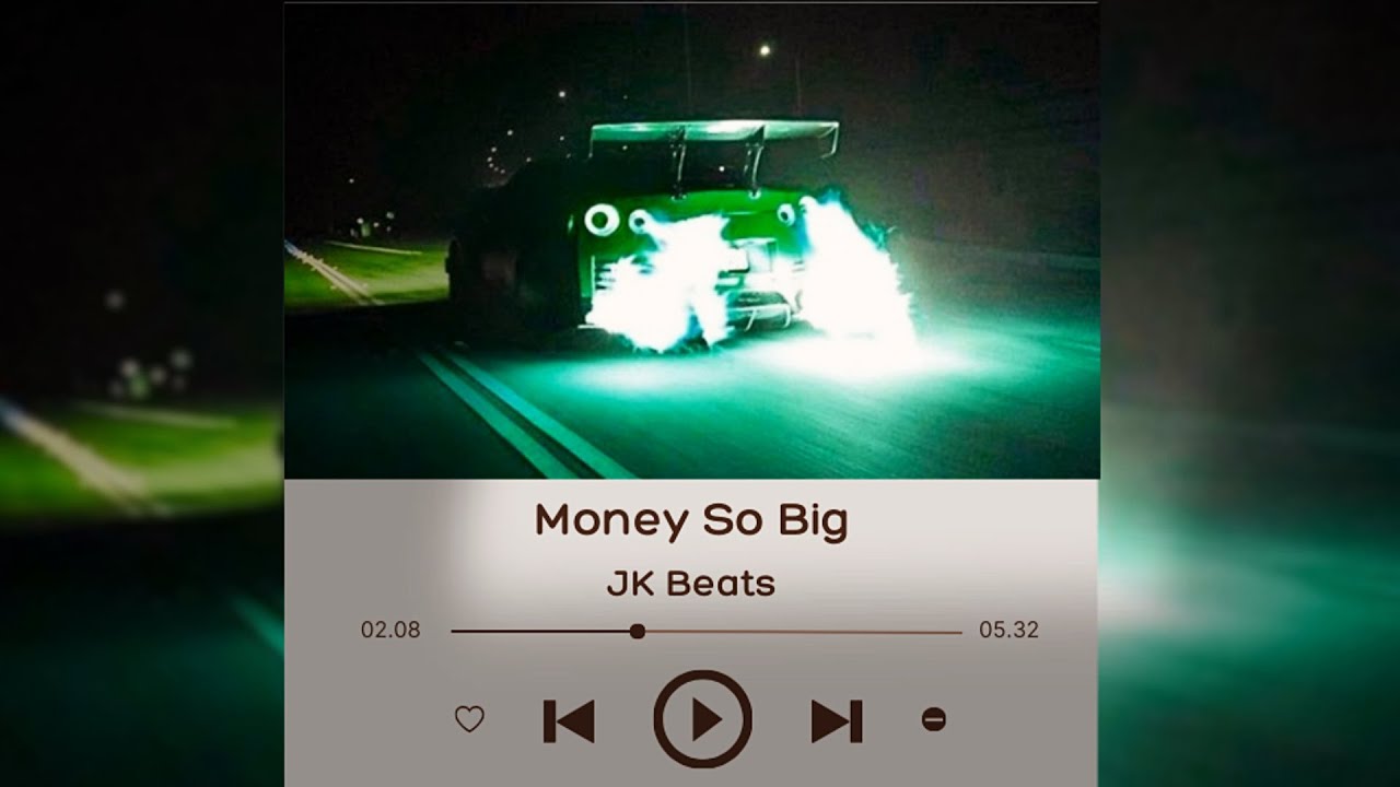 《Money So Big》 - JK Beats - YouTube