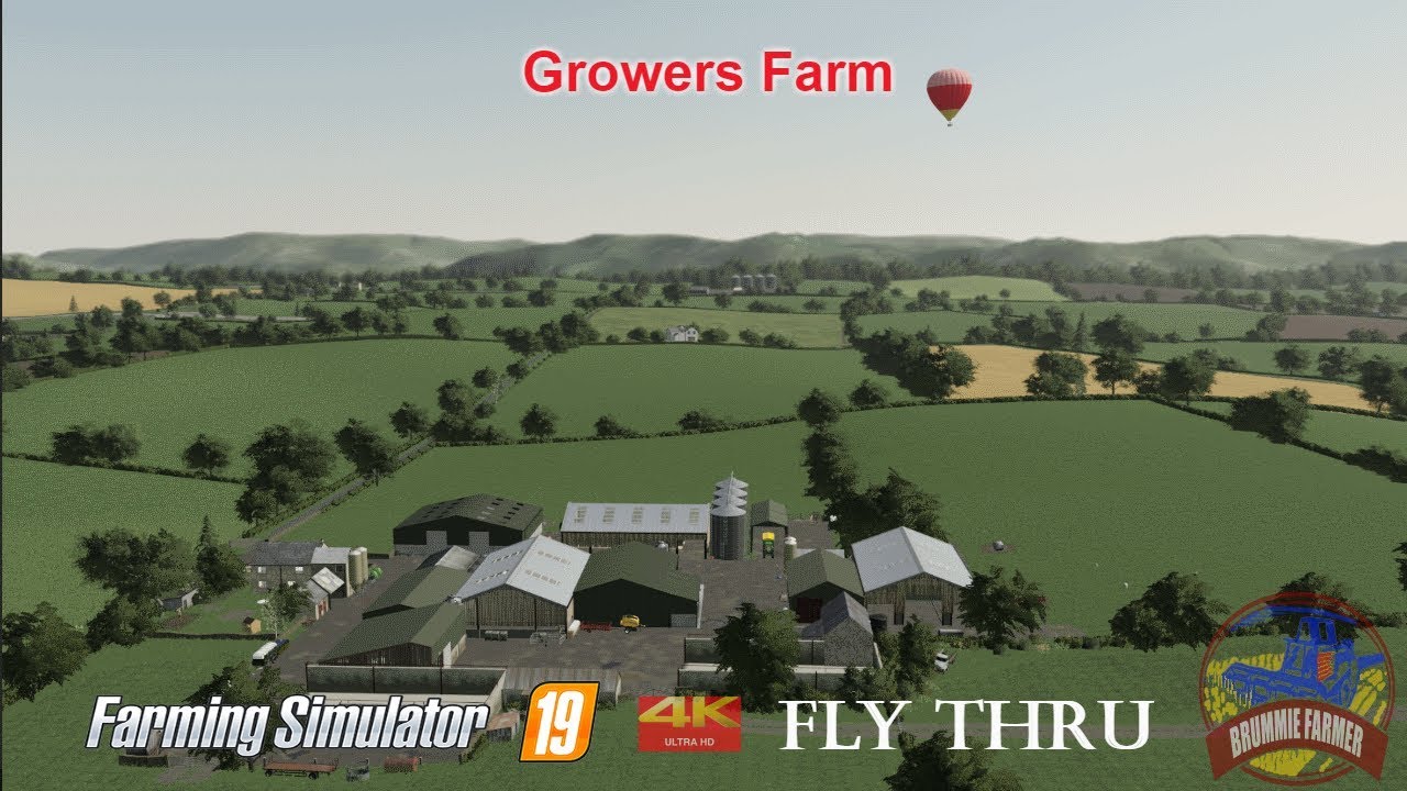 Farming Simulator 19 | Growers Farm | 4K Fly Thru - YouTube