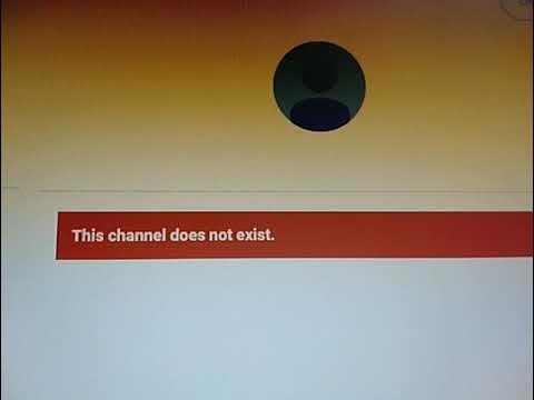 This Channel does not exist - YouTube