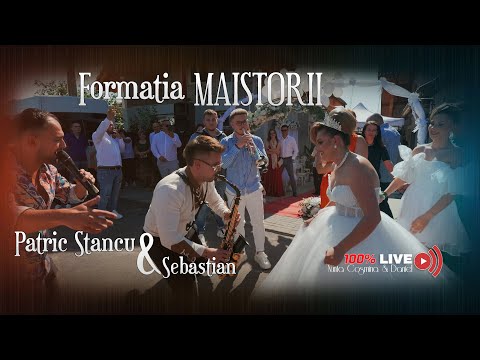 🔝🔝🔝 Patric STANCU ||  Sebastian || Formatia MAISTORII LIVE 2025 || Nunta Cosmina & Daniel