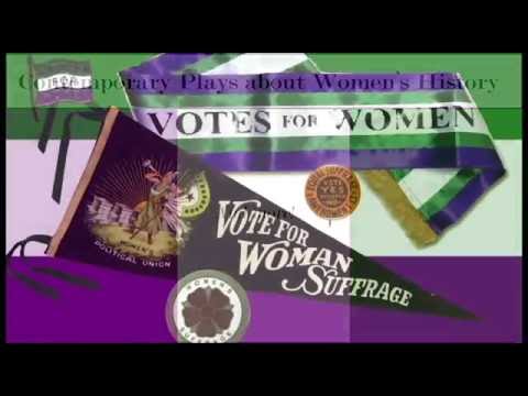 Theatre in the British Suffrage Movement - YouTube