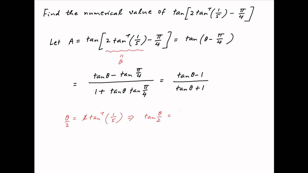 IIT 1984 Find The Numerical Value Of Tan 2 arctan 1 5 PI 4 YouTube IIT 1984 Find The Numerical Value Of Tan 2 arctan 1 5 PI 4 YouTube