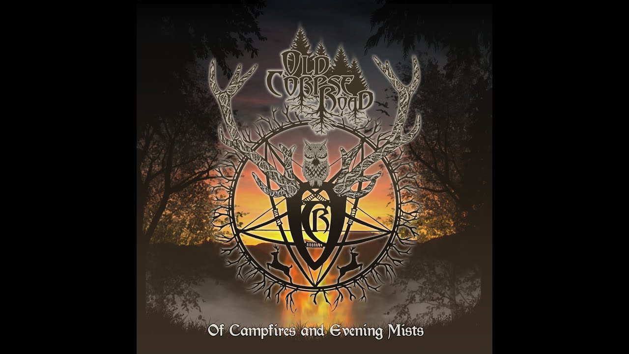 Old Corpse Road 'Of Campfires and Evening Mists' Trailer - YouTube