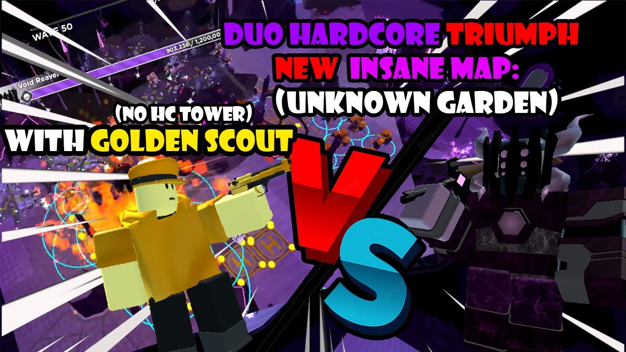 DUO HARDCORE TRIUMPH ON NEW INSANE MAP (UNKNOWN GARDEN) WITH GOLDEN ...