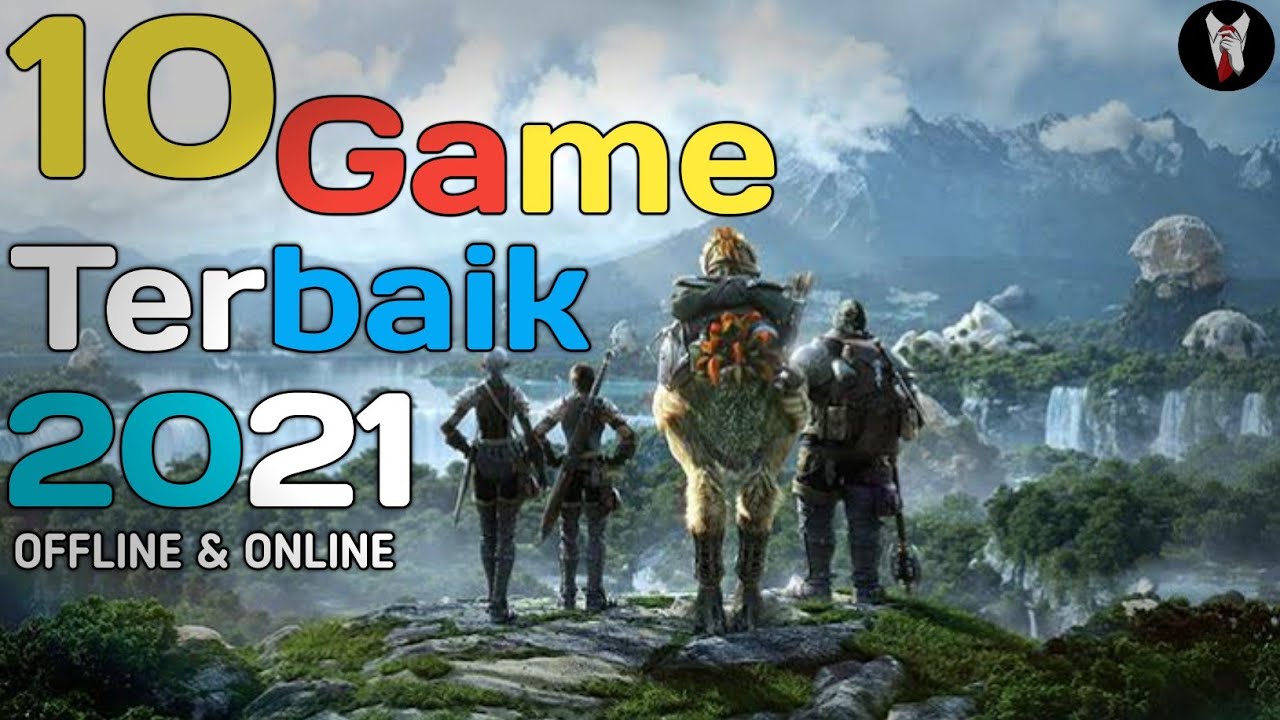 10 Game Android Terbaik 2021 | February - YouTube