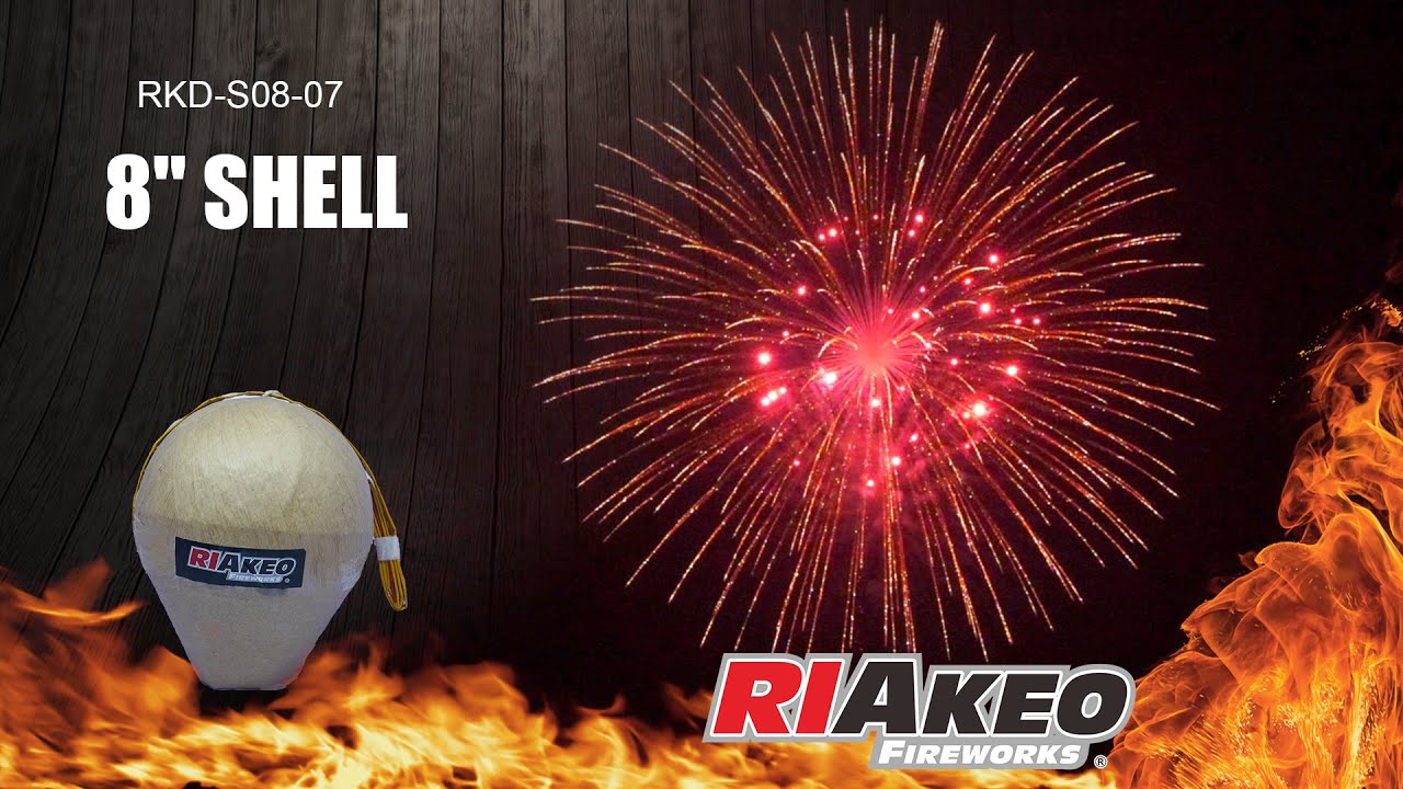 DISPLAY SHELL-8 INCH RKD-S08-07 | RIAKEO FIREWORKS - YouTube