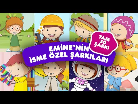 EMİNE'nin İsme Özel Çocuk Şarkıları (TAM 30 ŞARKI) - SingoSongo TV I İsme Özel Çocuk Şarkıları 🎶