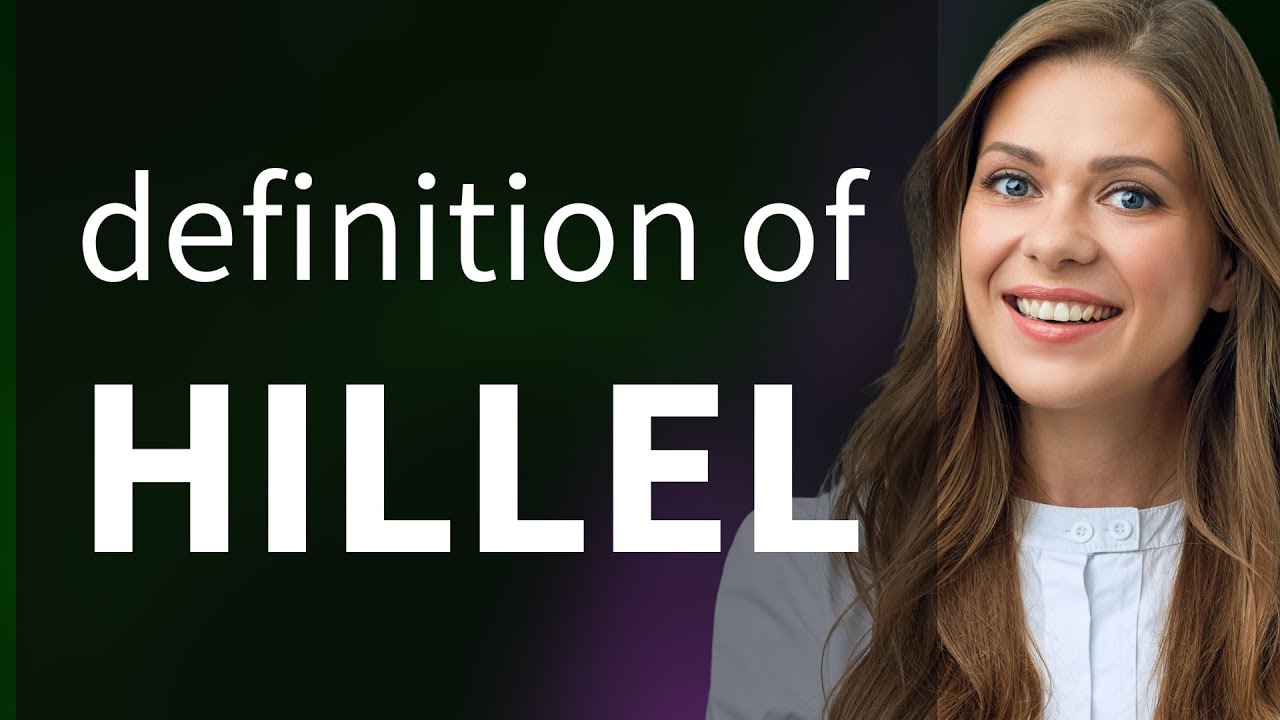 Hillel | meaning of HILLEL - YouTube