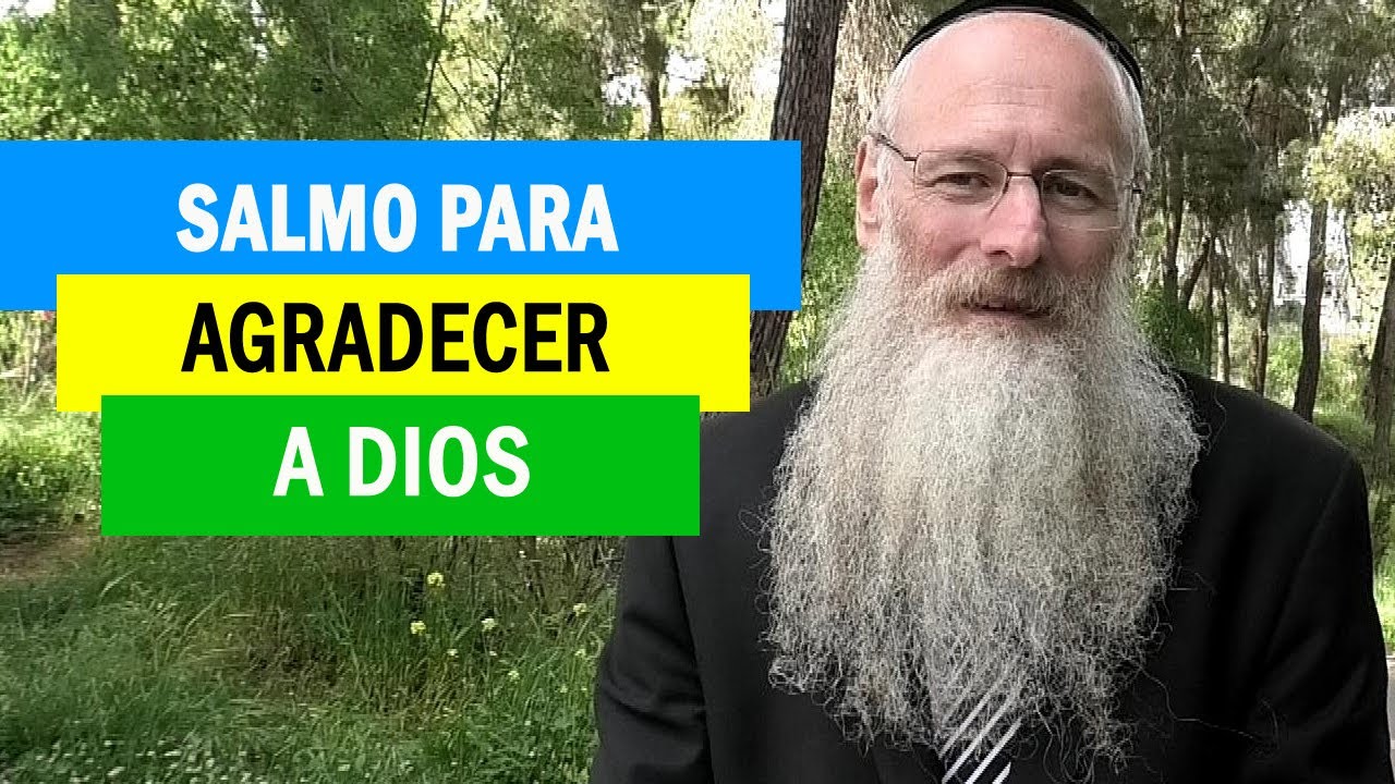 Salmo para Agradecer a Dios - YouTube