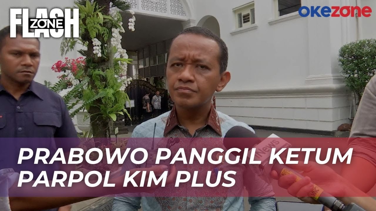 Prabowo Undang Ketum Parpol KIM Plus, Bahlil Sebut Itu Agenda Mingguan ...