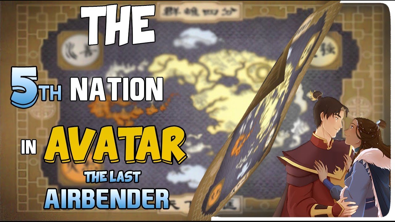 The Fifth Nation In The Avatar Universe (AVATAR THE LAST AIRBENDER ...