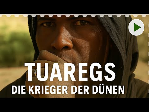 TUAREGS, DIE KRIEGER DER DÜNEN 🌍 HD Doku in voller Länge 🌍 Reise Dokumentarfilm deutsch 2025