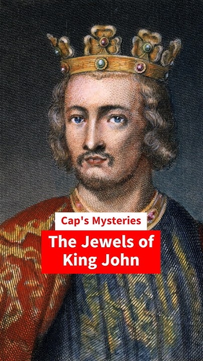 The Lost Jewels of King John | Cap's Mysteries #history #mystery # ...
