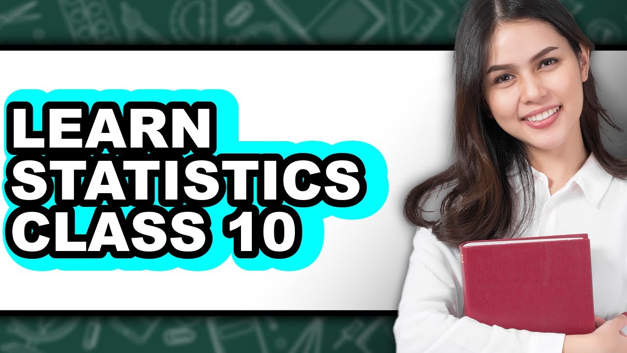 How to Learn Statistics Class 10 (Full Guide) - YouTube
