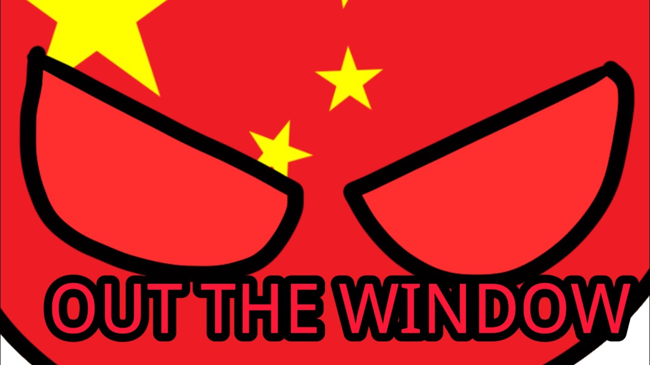 OUT THE WINDOW!! #countryballs - YouTube